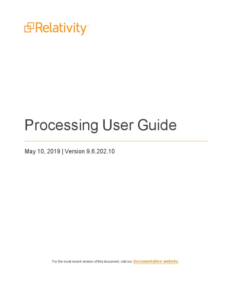 Relativity - Processing User Guide - 9.6 PDF | PDF | Computer File | Information Technology ...