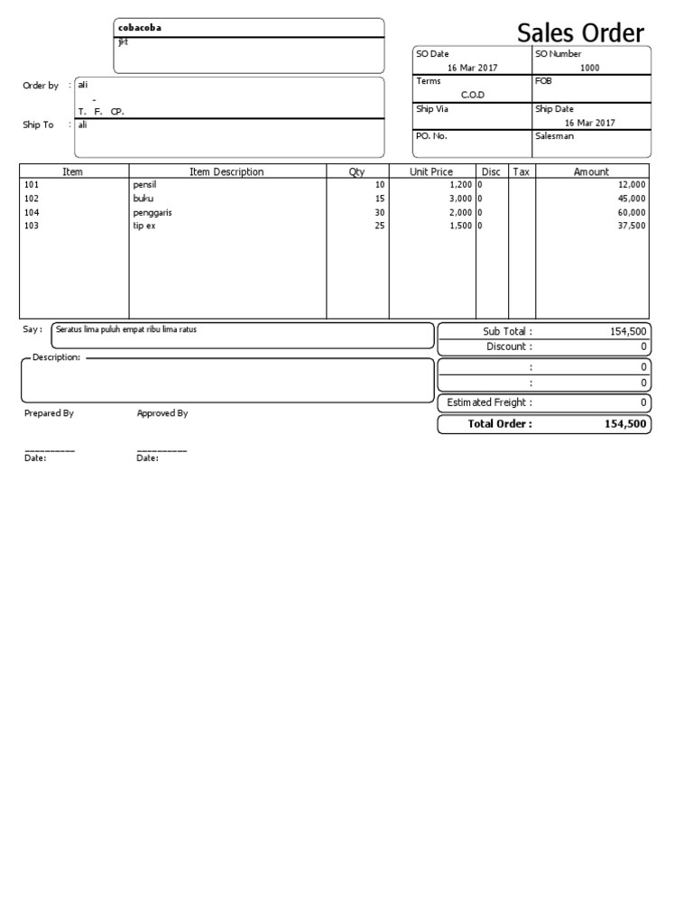 Item Item Description Qty Unit Price Disc Tax Amount: Seratus Lima Puluh Empat Ribu Lima Ratus ...