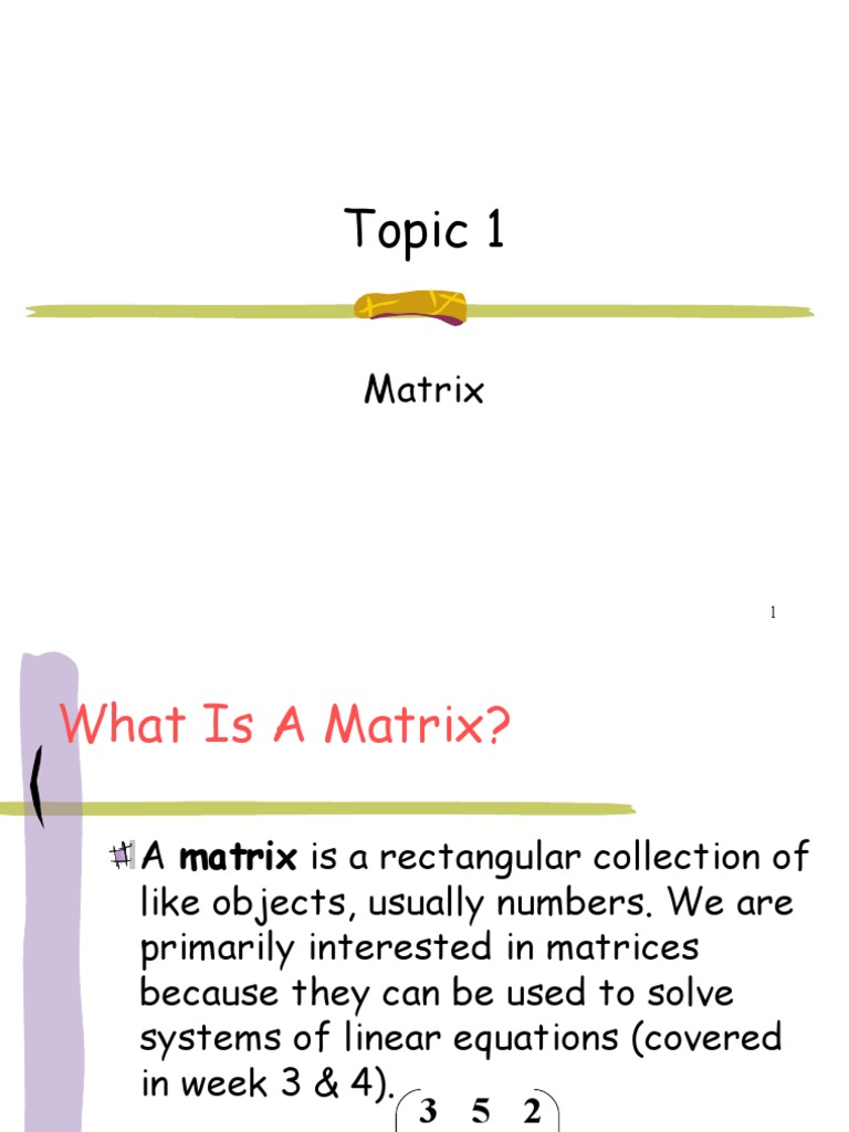 Topic 1 Matrix | PDF | Matrix (Mathematics) | Determinant