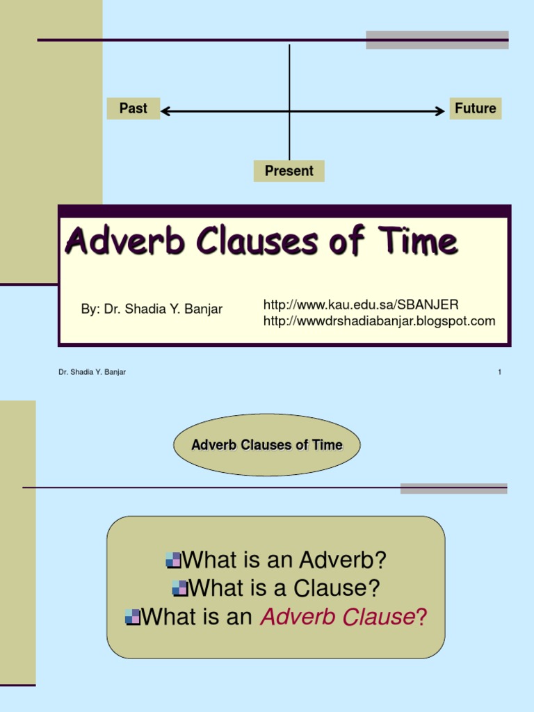 Adverb Clause of Time (Adverbial Cause of Time) | Download Free PDF ...