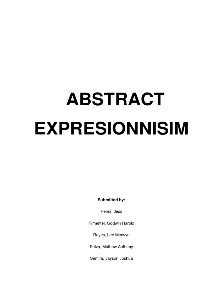 Abstract Expressionism: A Movement in Post-War American Painting | PDF ...