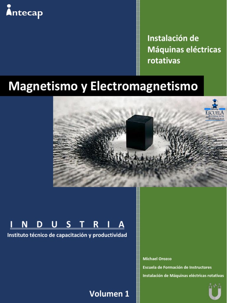 Magnetismo y Electromagnetismo Industrial | PDF | Imán | Campo magnético