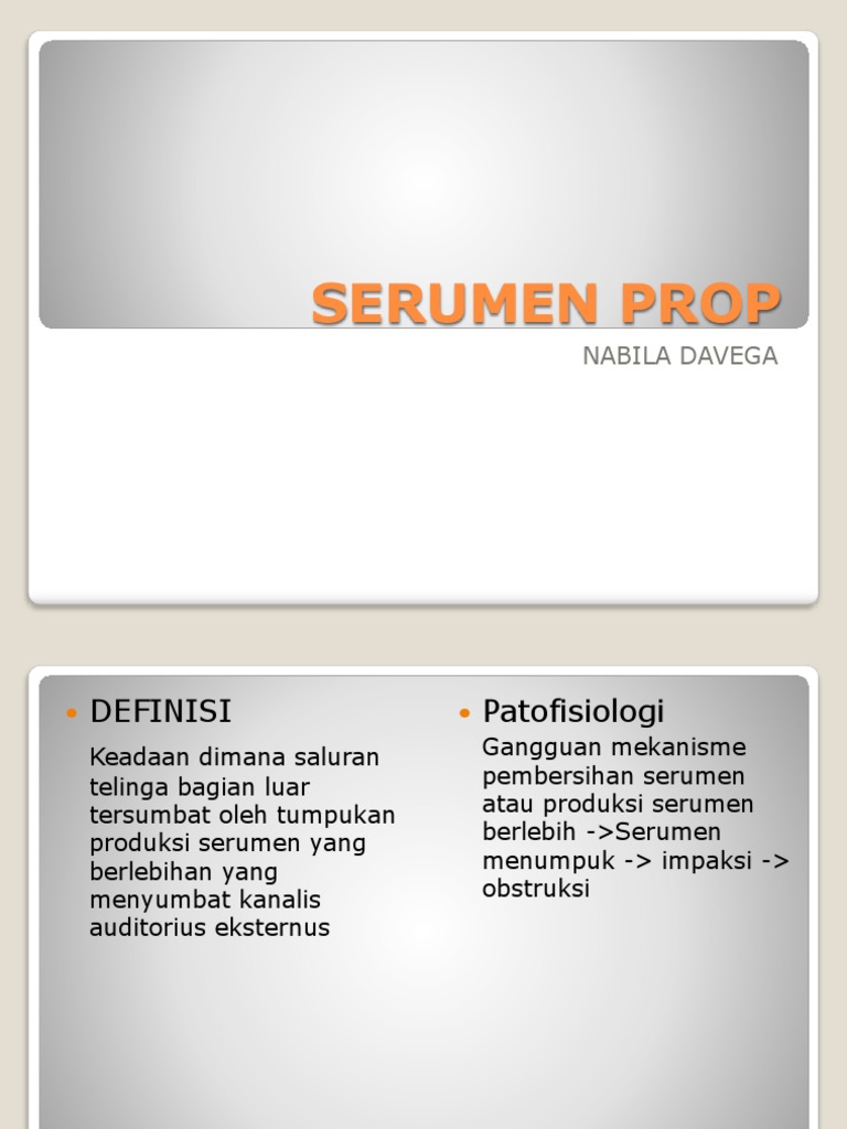 Serumen: Penyebab dan Penanganan | PDF