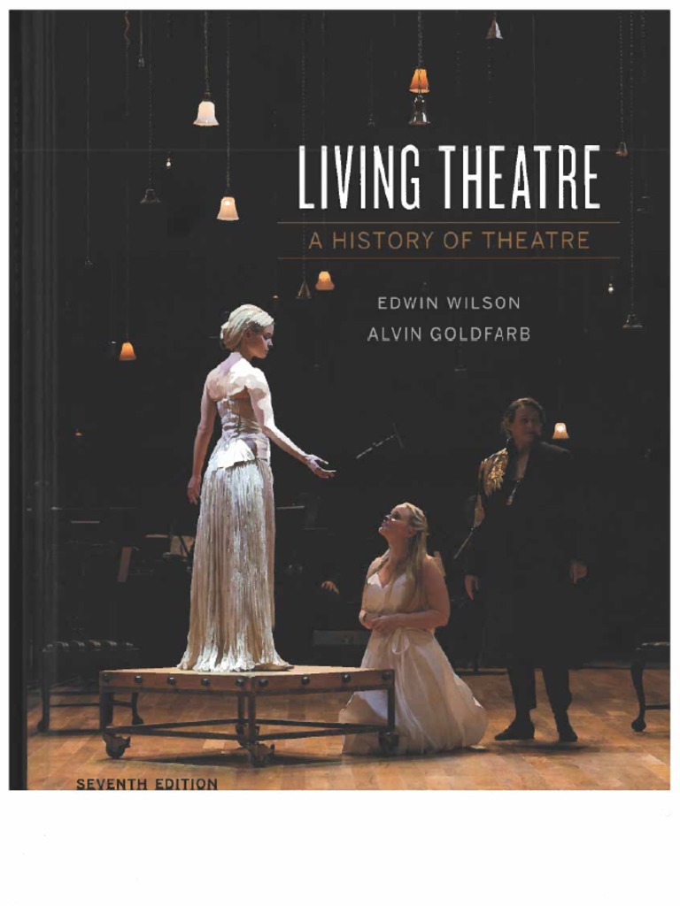 Living Theatre 7th Edition | PDF | Theatre | Entertainment (General)
