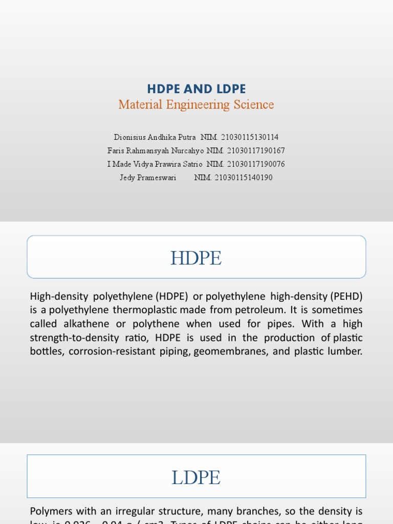 High Density Polyethylene and Low Density Polyethylene | PDF ...