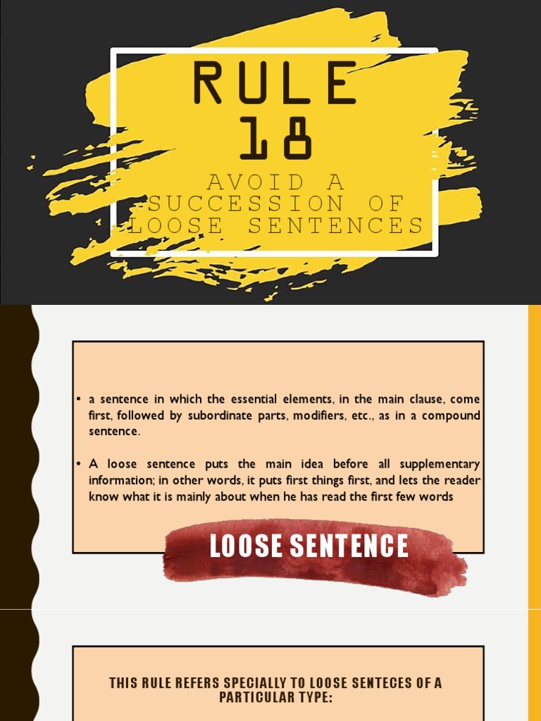 Rule 18: Avoid A Succession of Loose Sentences | PDF
