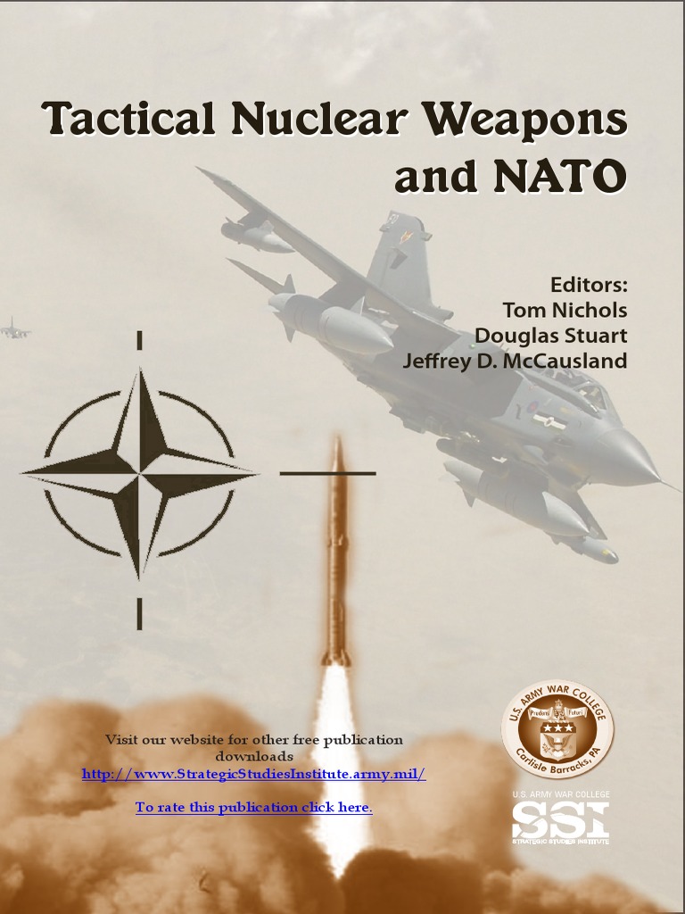 Tactical Nuclear Weapons and Nato | PDF | Nuclear Weapons | Nuclear Warfare