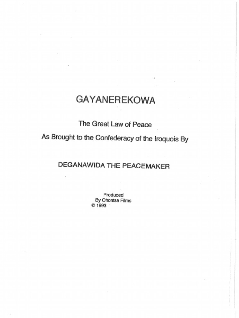 Gayanerekowa - The Great Law of Peace - OPT | PDF