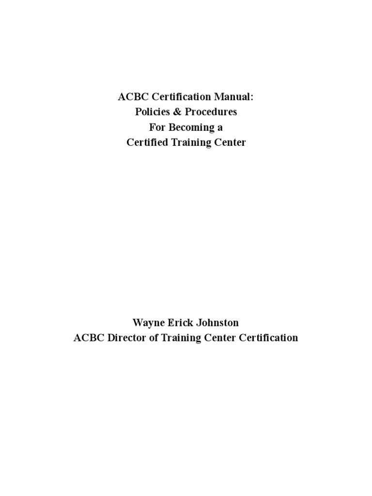ACBC Training Center Certification Guide | PDF | Board Of Directors ...