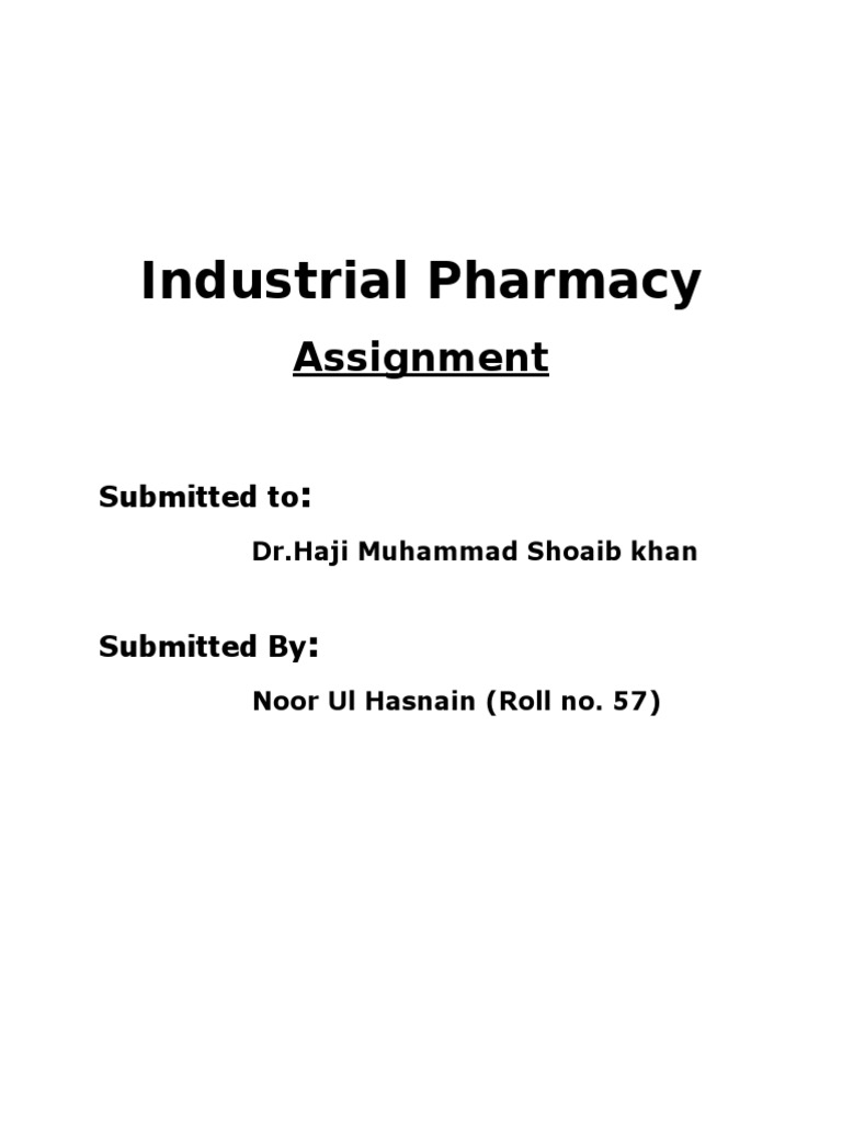 Industrial Assignment | PDF | Tablet (Pharmacy) | Materials