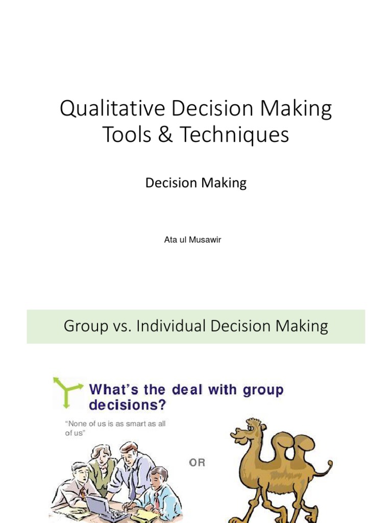 05 Qualitative Decision Making Tools & Techniques | PDF | Brainstorming | Causality