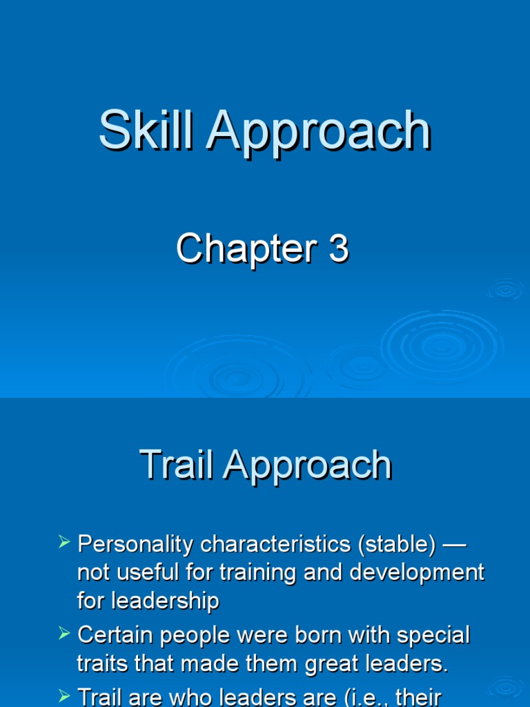 Skill Approach | PDF | Leadership | Motivation