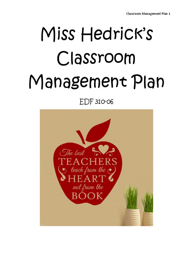 Miss Hedricks Classroom Management Plan 2 Pdf Classroom Management