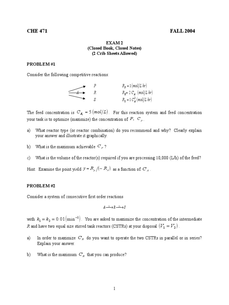 ChE 471 EXAM 2 2004 | PDF | Chemical Reactor | Reaction Rate