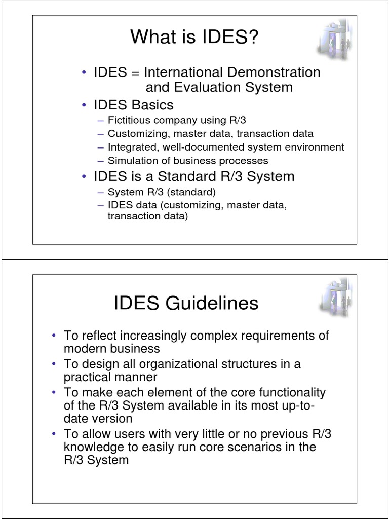 What Is IDES?: IDES International Demonstration and Evaluation System ...