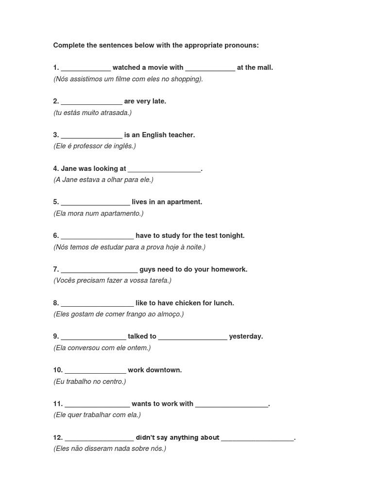 Complete the Sentences Below With the Appropriate Pronouns