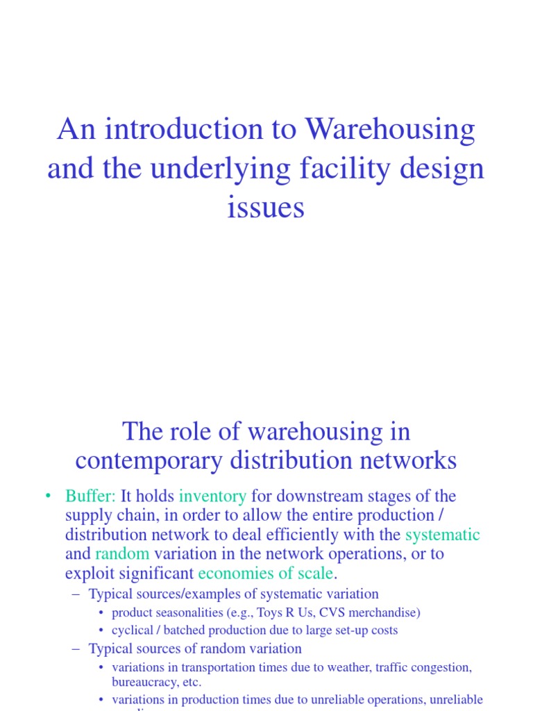 An Introduction To Warehousing and The Underlying Facility Design ...