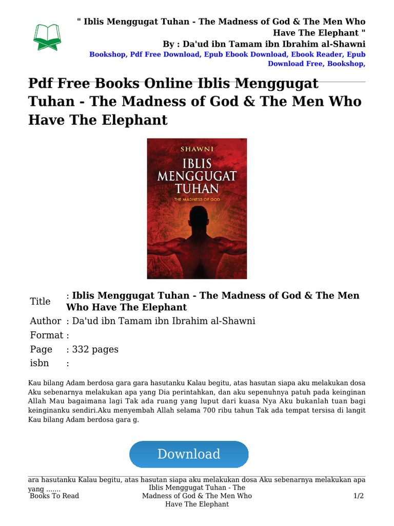 Iblis Menggugat Tuhanthe Madness of God Amp The Men Who Have The Elephant by Da3 | PDF