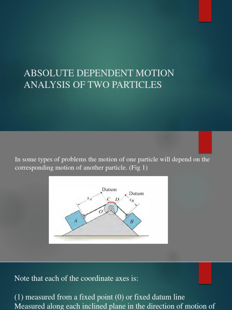 Absolute Dependent Motion Analysis of Two Particles | PDF | Friction ...
