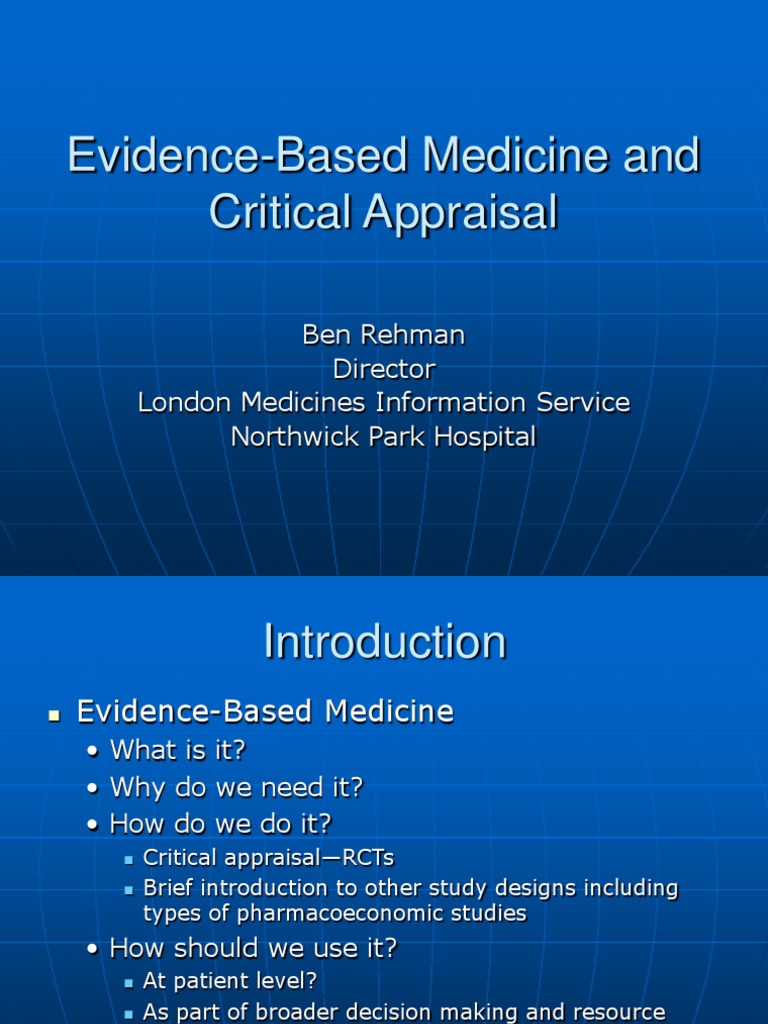 Evidence-Based Medicine and Critical Appraisal | PDF | Evidence Based Medicine | Randomized ...