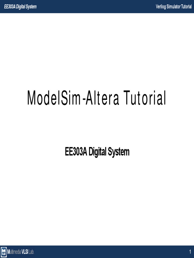 EE303A ModelSim-Altera Tutorial | PDF | Digital Electronics | Electronics