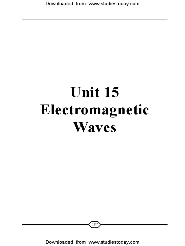 NEET UG Physics Electromagnetic Waves MCQs | PDF | Electromagnetic Radiation | Speed Of Light