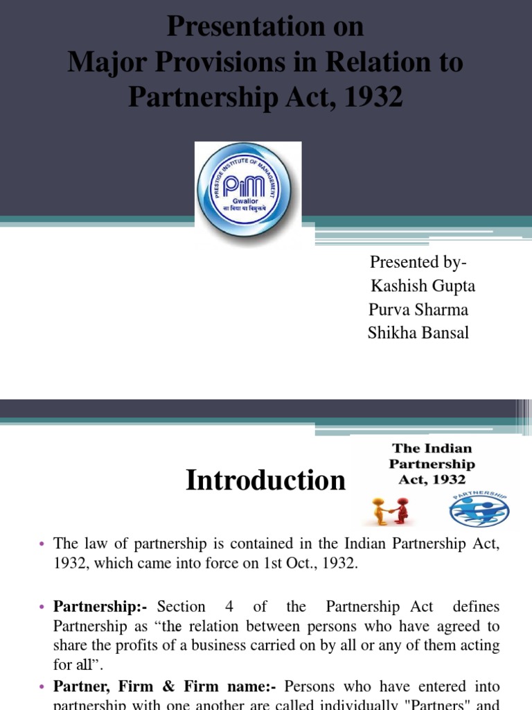 Presentation On Major Provisions in Relation To Partnership Act, 1932 ...
