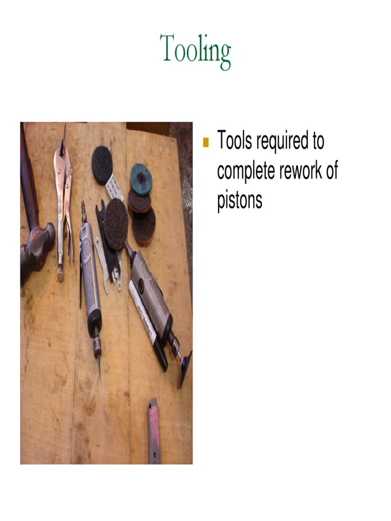 Tooling: Tools Required To Complete Rework of Pistons | PDF