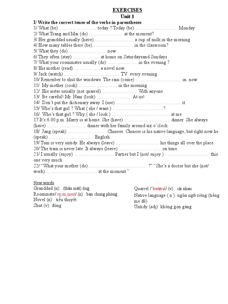 I/ Write The Correct Tense of The Verbs in Parentheses: Exercises Unit ...