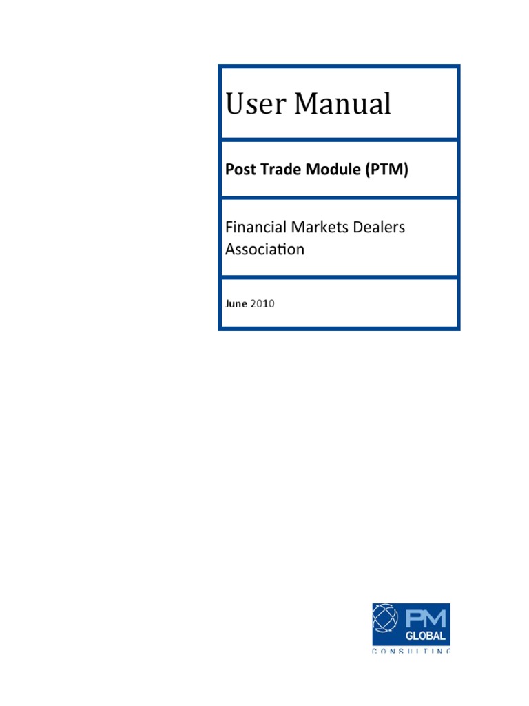 User Manual: Post Trade Module (PTM) | PDF | Login | File Transfer Protocol