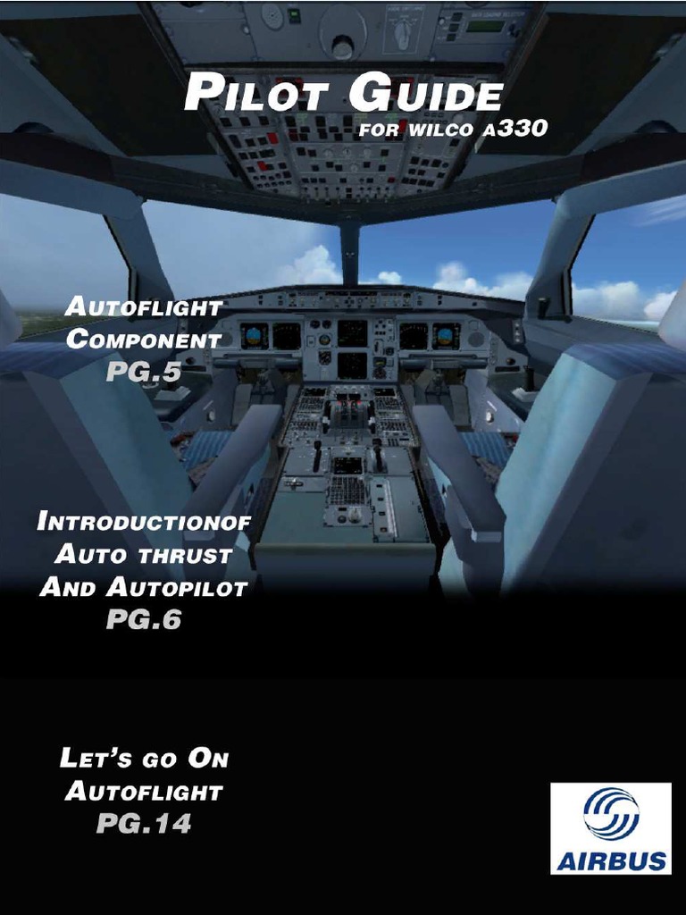 A330-300 Pilot Guide Autoflight Vol.2 | PDF