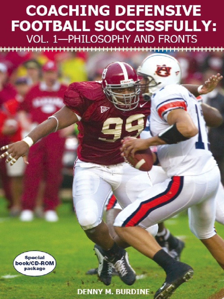 Coaching Defensive Football Successfully Vol 1 Philosophy and Fronts ...