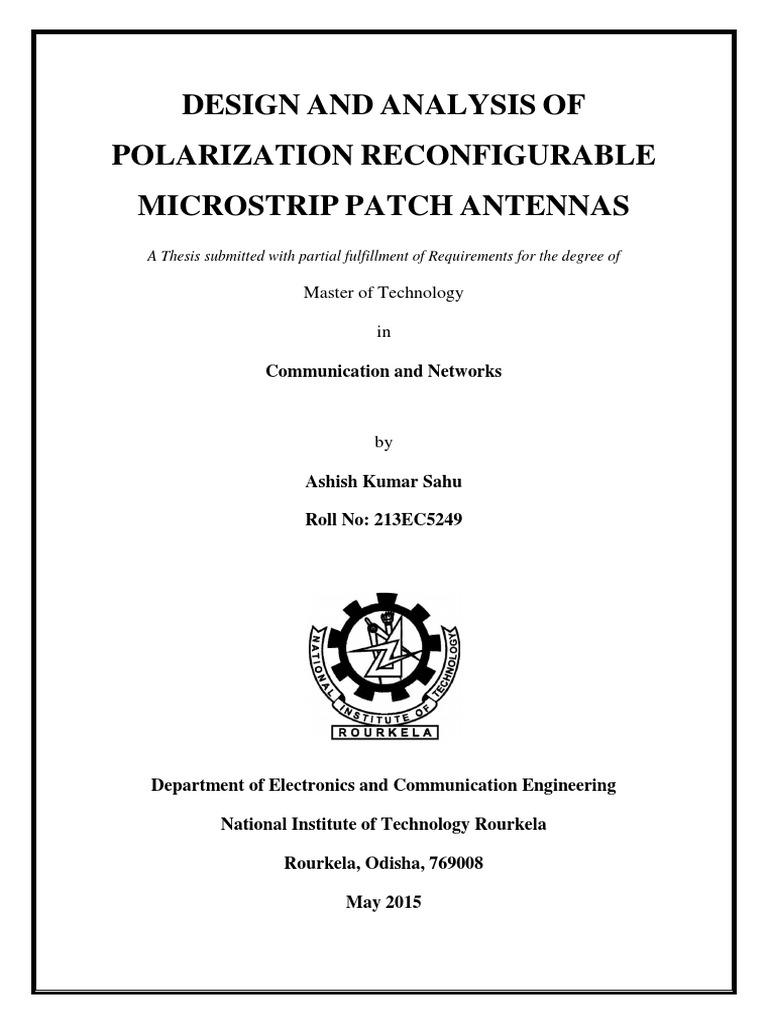 Design And Analysis Of Polarization Reconfigurable Microstrip Patch