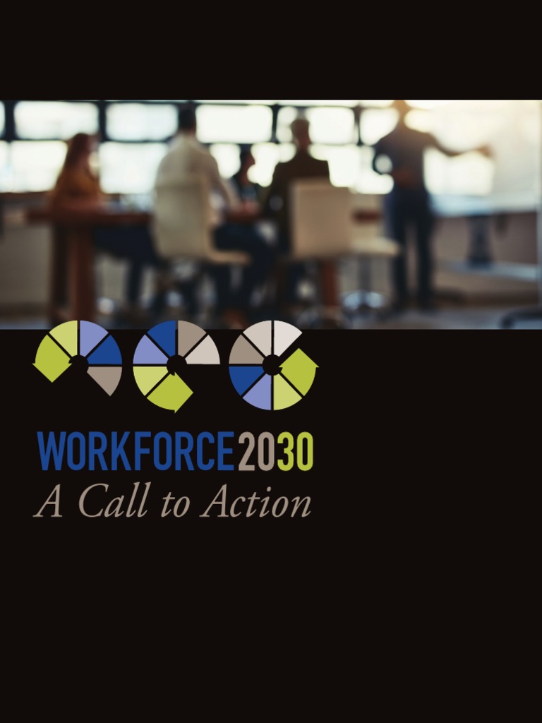 Workforce 2030 | PDF | Workforce | Employment