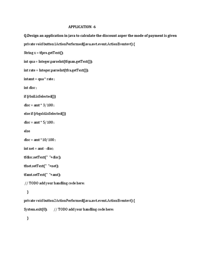Q.Design An Application in Java To Calculate The Discount Asper The ...