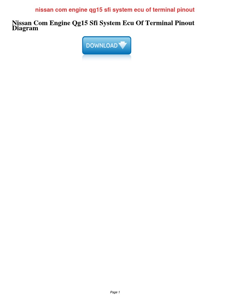 Nissan Com Engine Qg15 Sfi System Ecu of Terminal Pinout Diagram | PDF ...
