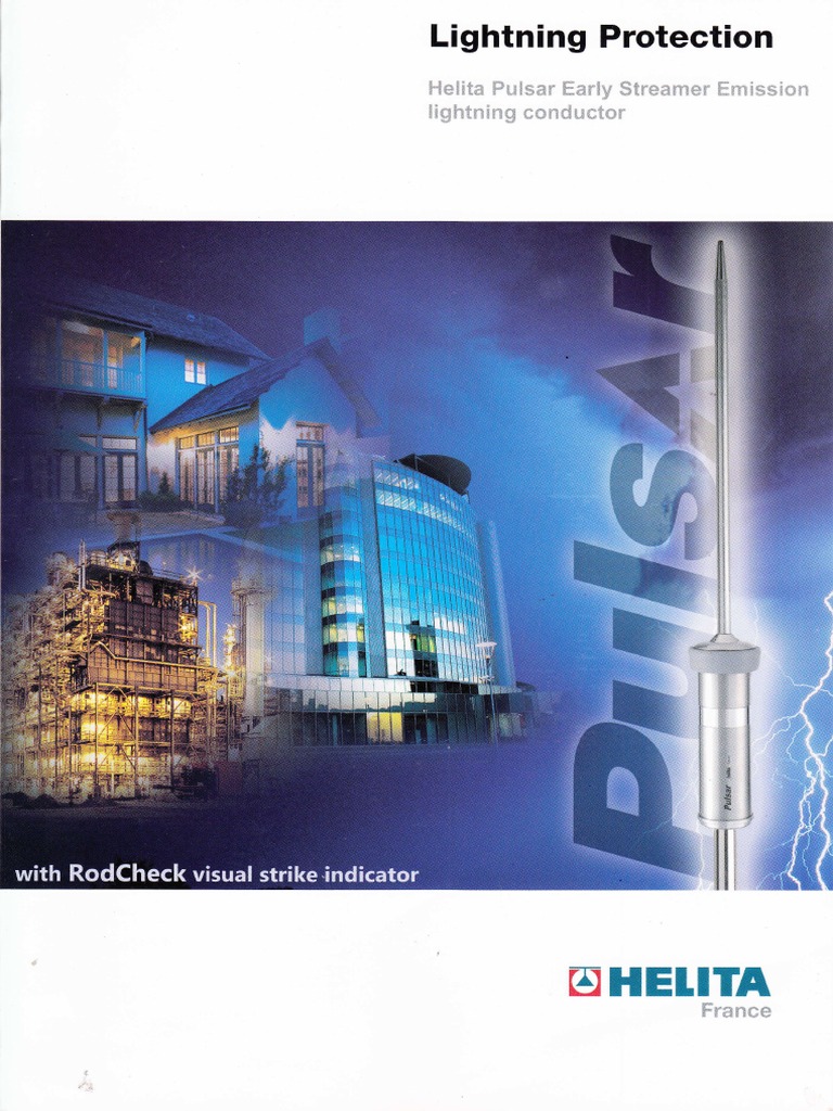 The Unique Efficiency of the Pulsar Lightning Protection System: How ...