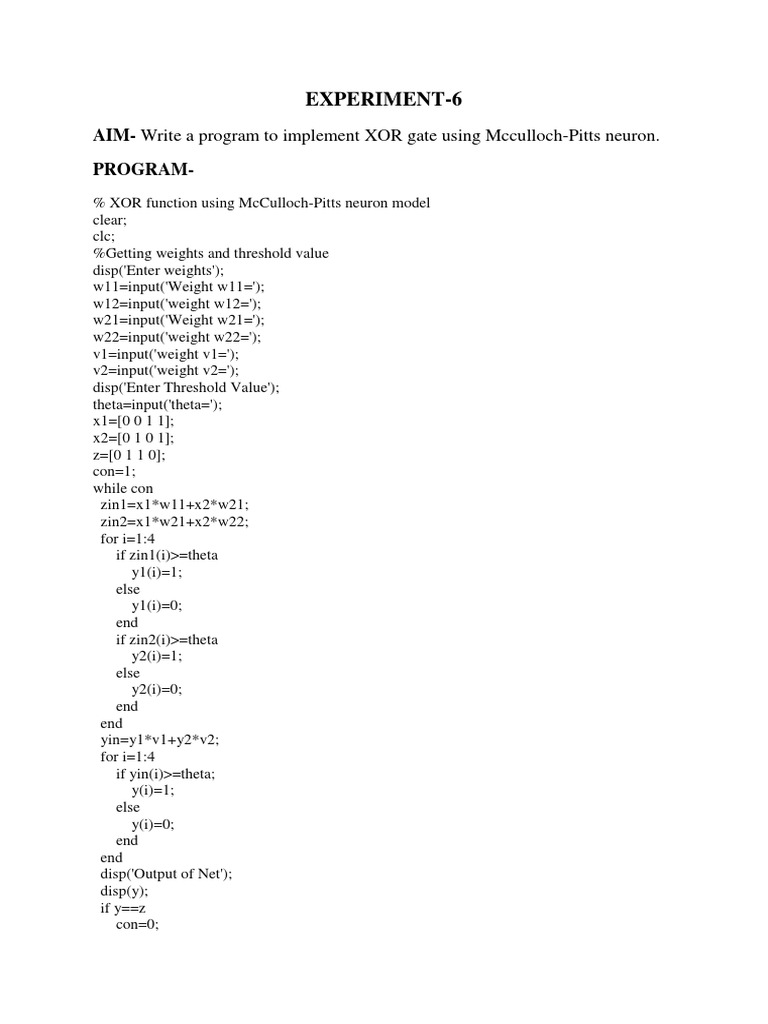 Experiment-6: AIM-Write A Program To Implement XOR Gate Using Mcculloch-Pitts Neuron. Program | PDF