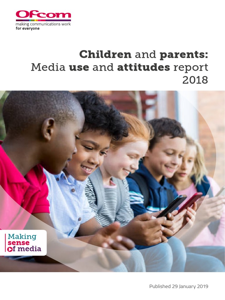 Children and Parents Media Use and Attitudes 2018 | PDF | Social Media ...