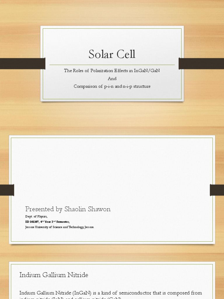 Solar Cell: The Roles of Polarization Effects in Ingan/Gan and ...