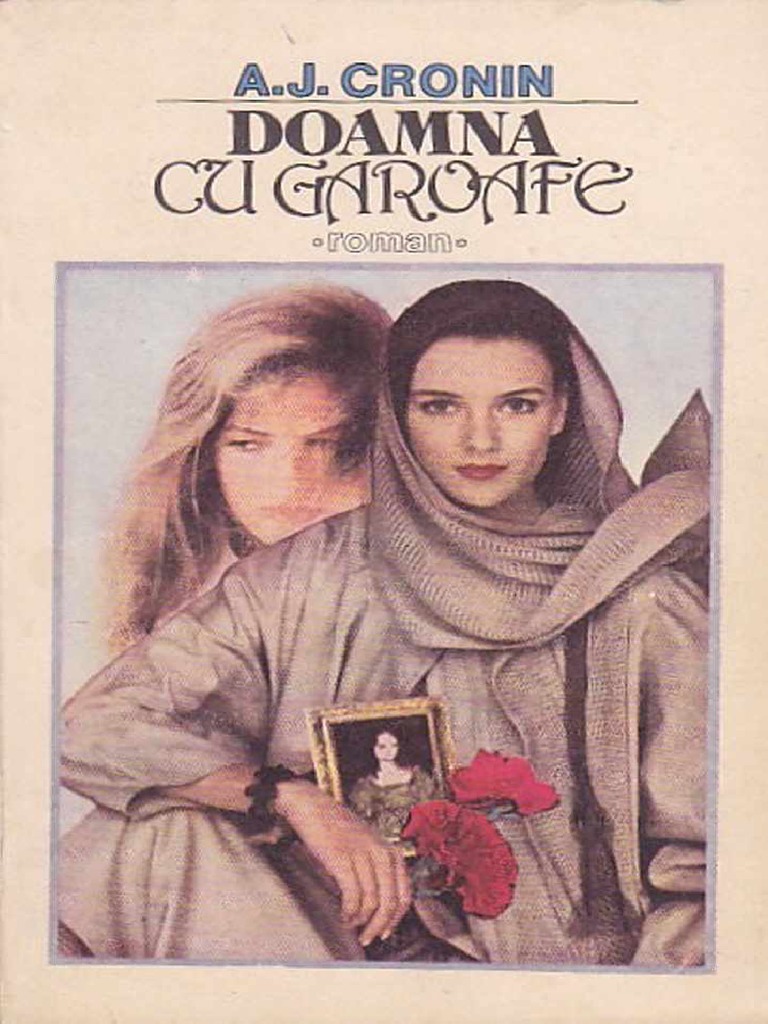 A.J.cronin-Doamna Cu Garoafe | PDF
