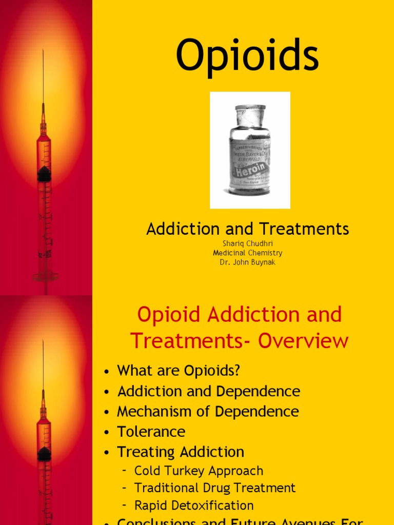 Opioids: Addiction and Treatments | PDF | Opioid | Substance Dependence