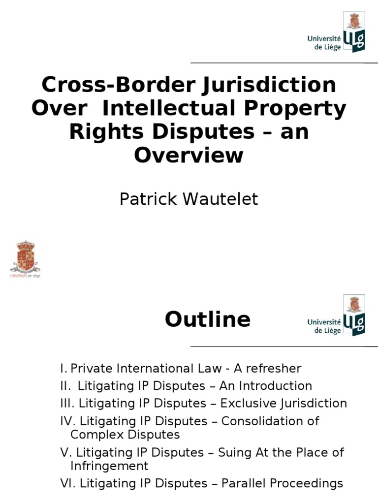 Navigating Cross-Border Jurisdiction in Intellectual Property Rights ...