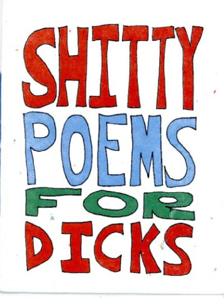 Shitty Poems For Dicks | PDF