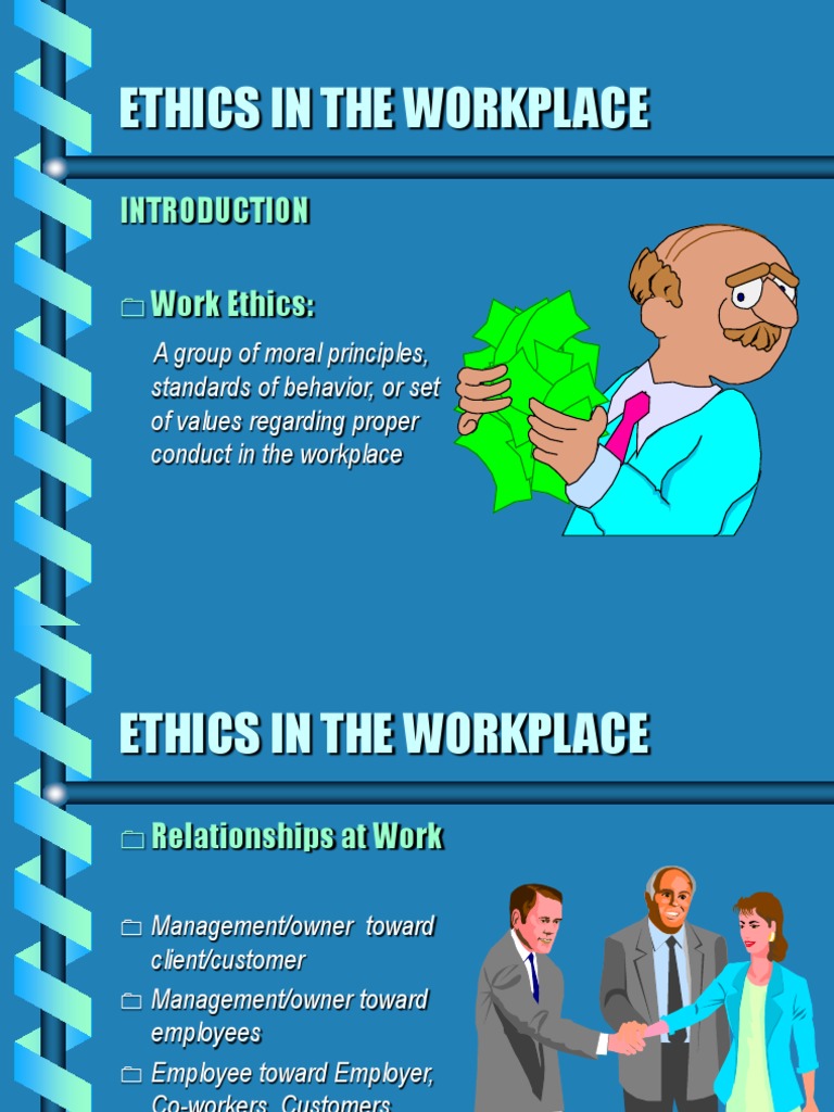 Ethics in The Workplace | PDF | Employment | Behavior