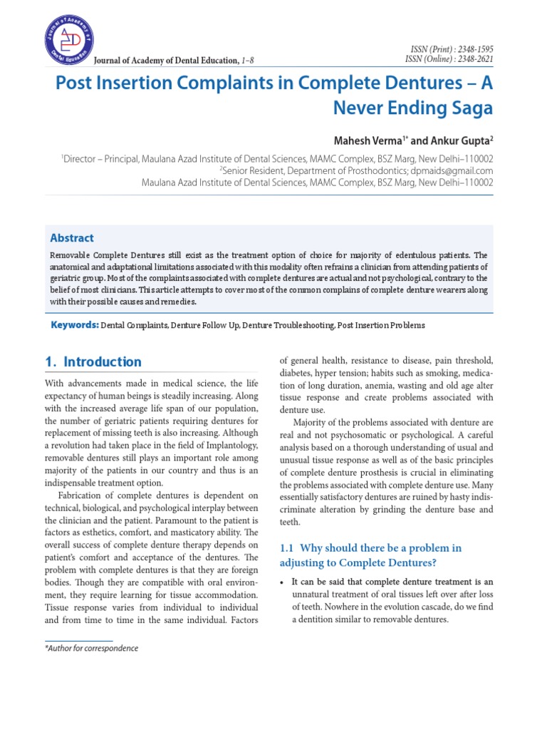 Post Insertion Complaints In Complete Dentures A Never Ending Saga