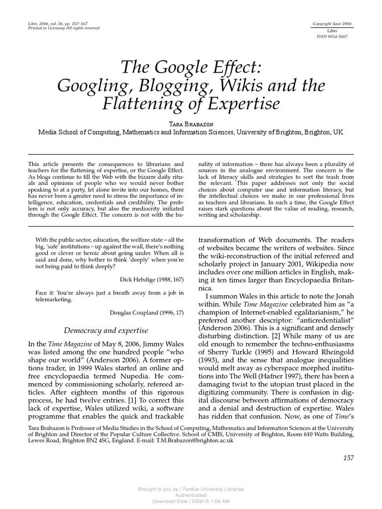 The Google Effect: Googling, Blogging, Wikis and The Flattening of ...