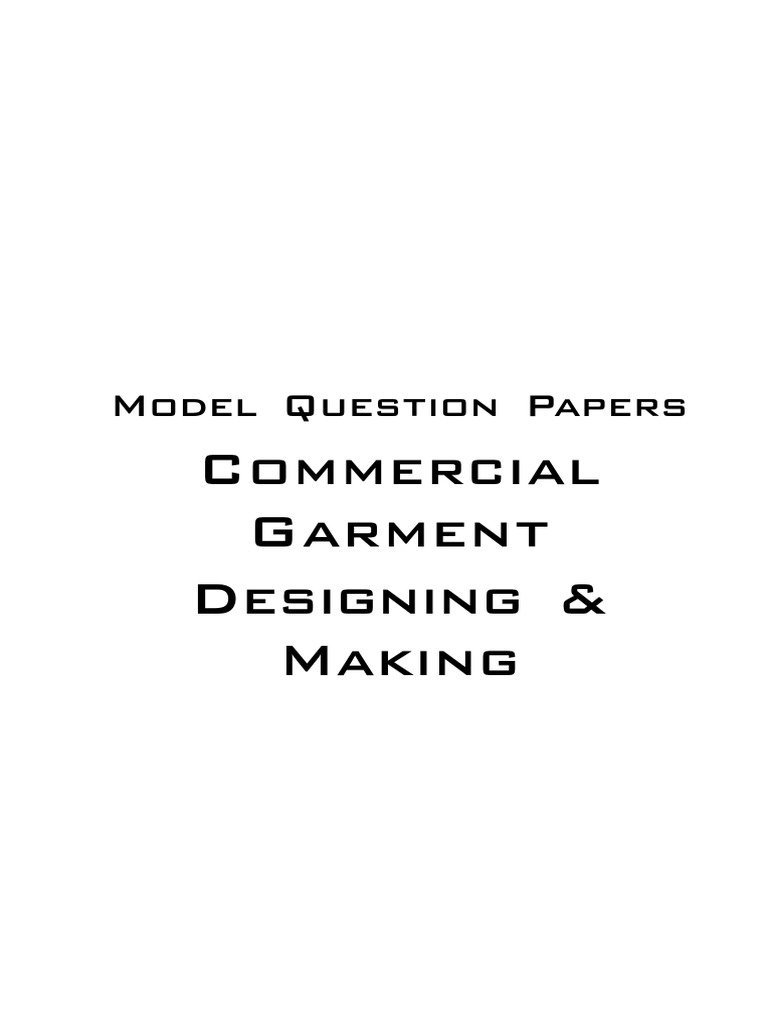 Commercial Garment Designing & Making: Model Question Papers | PDF ...