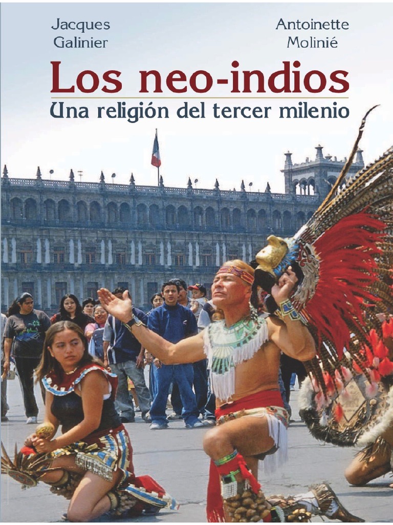 Los Neo-Indios Una Religion Del Tercer M | PDF | Mesoamérica | Imperio Inca