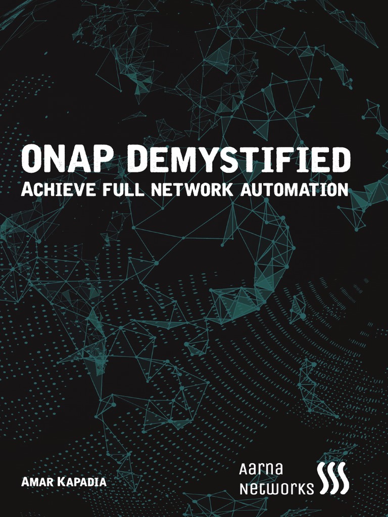 ONAP Demystified Aarna Networks Online | PDF | Cloud Computing | Computing